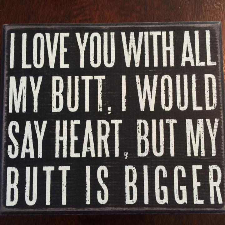 I am the Butt | Tales From the Butt